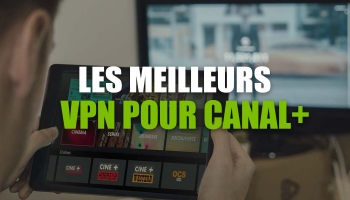 Quel est le meilleur VPN de 2021 ? Mon comparatif | LesMeilleursVPN.com